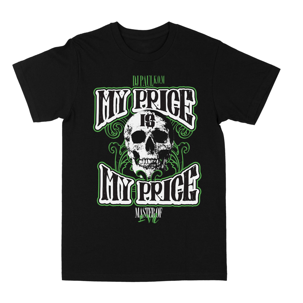 My Price is My Price "Tee" Black, – Three 6 Mafia